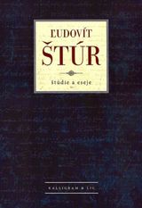 Rudolf Chmel (ed.): Ľudovít Štúr. Štúdie a eseje - Kniha - Kultúra - Pravda