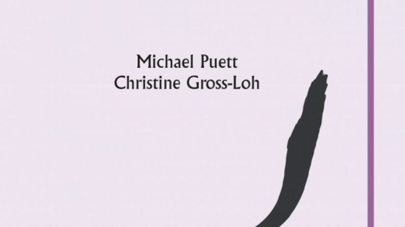 Michael Puett, Christine Gross-Loh - Cesta. K lepšiemu životu - Kniha ...