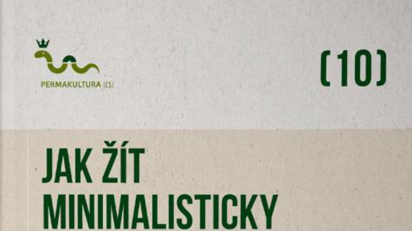 kolektív autorov: Jak žít minimalisticky - Kniha - Kultúra - Pravda