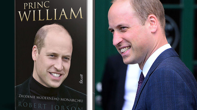 Princ William. Muž, ktorý je predurčený stať sa kráľom - Kniha ...